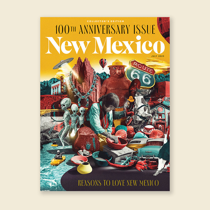 New Mexico Magazine July 2023 100th Anniversary Issue– Buy New Mexico True